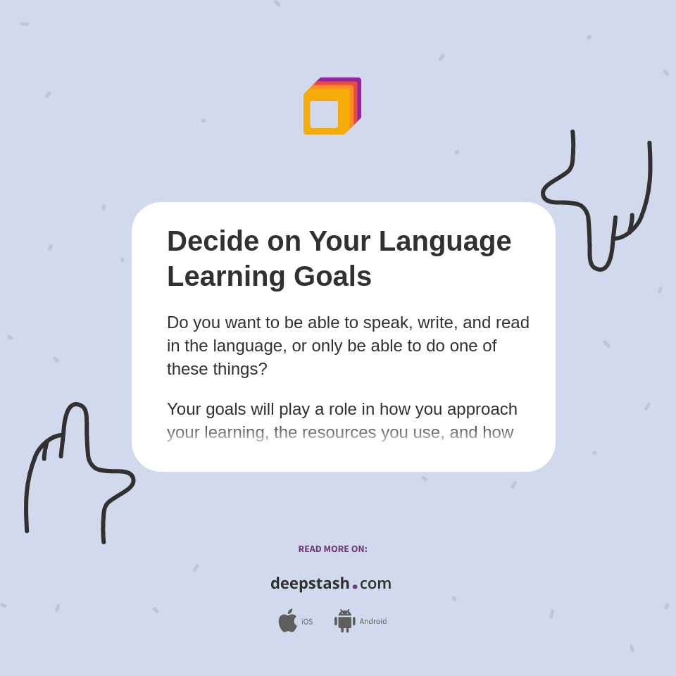 Decide on Your Language Learning Goals - Deepstash