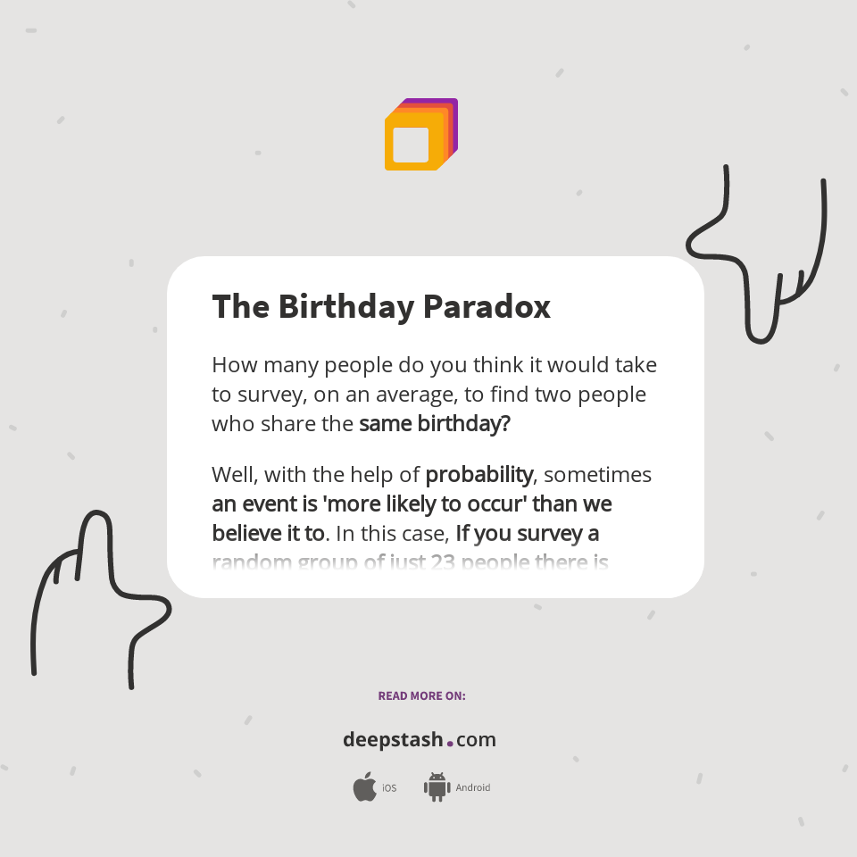 The Birthday Paradox - Deepstash