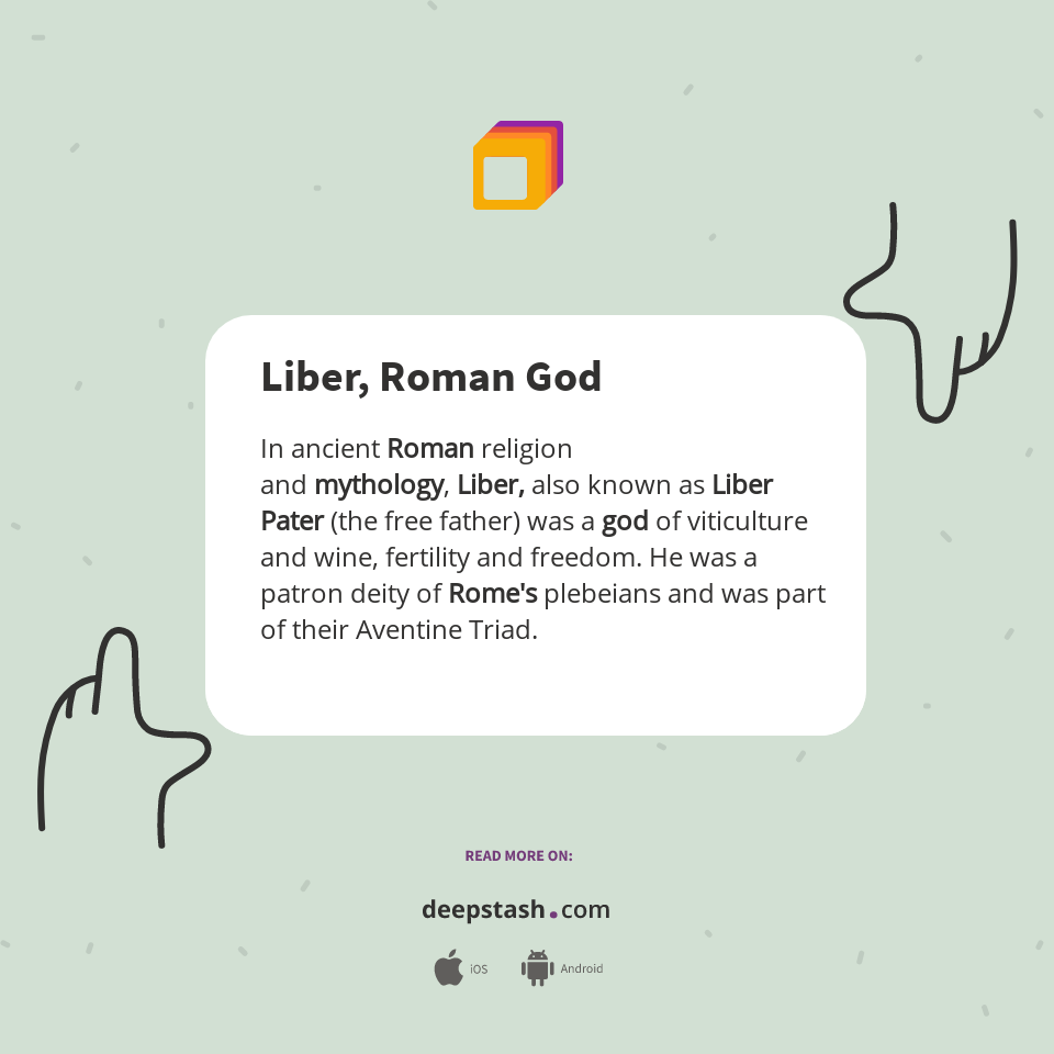 Liber, Roman God - Deepstash