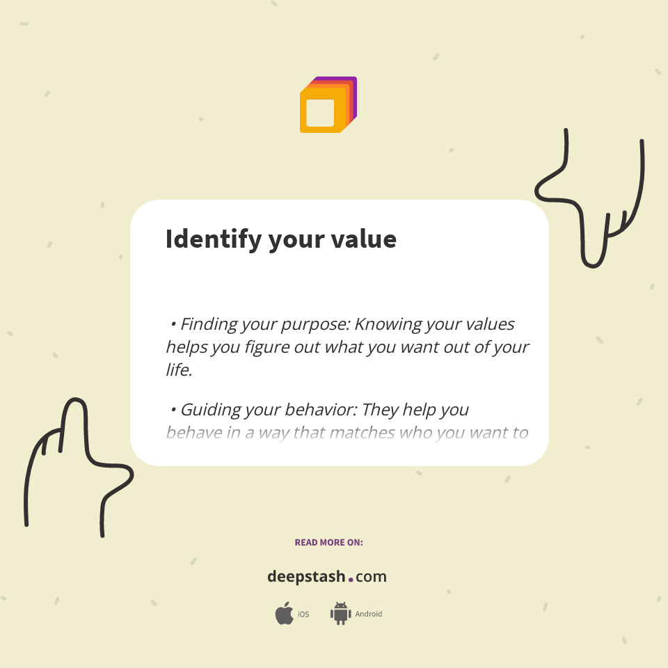 Identify your value - Deepstash