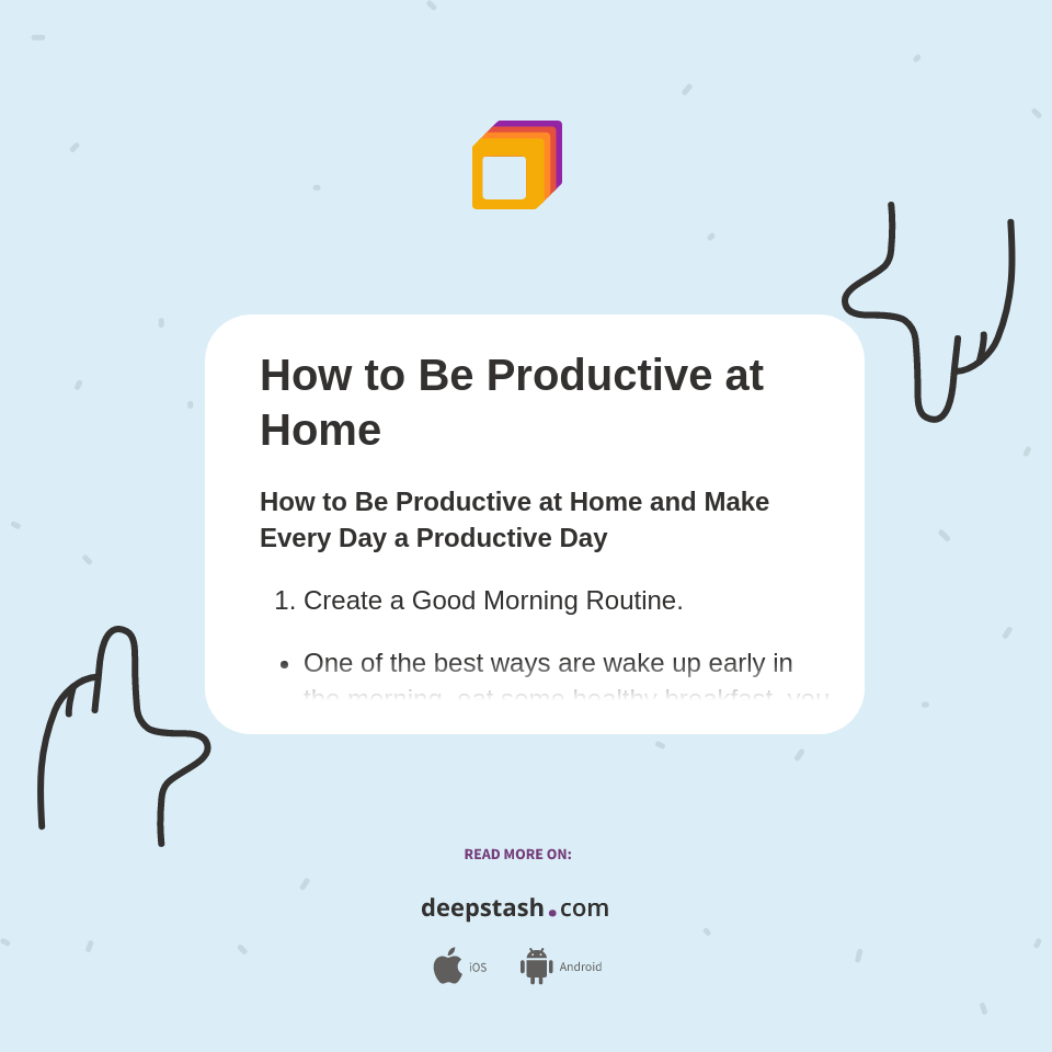 How to Be Productive at Home - Deepstash