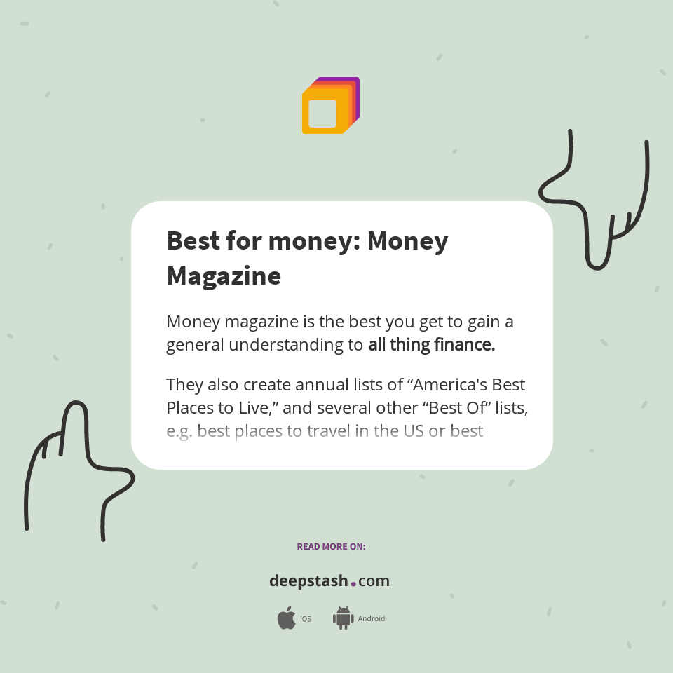 Best for money: Money Magazine - Deepstash