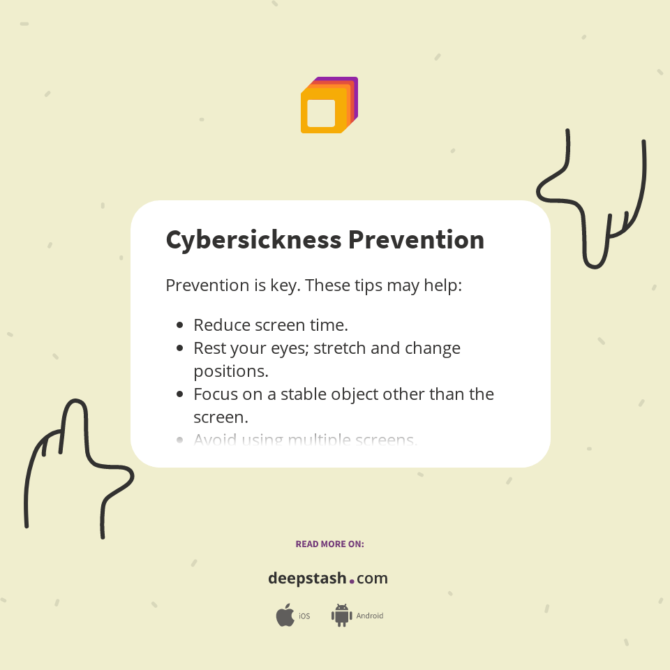Cybersickness Prevention - Deepstash