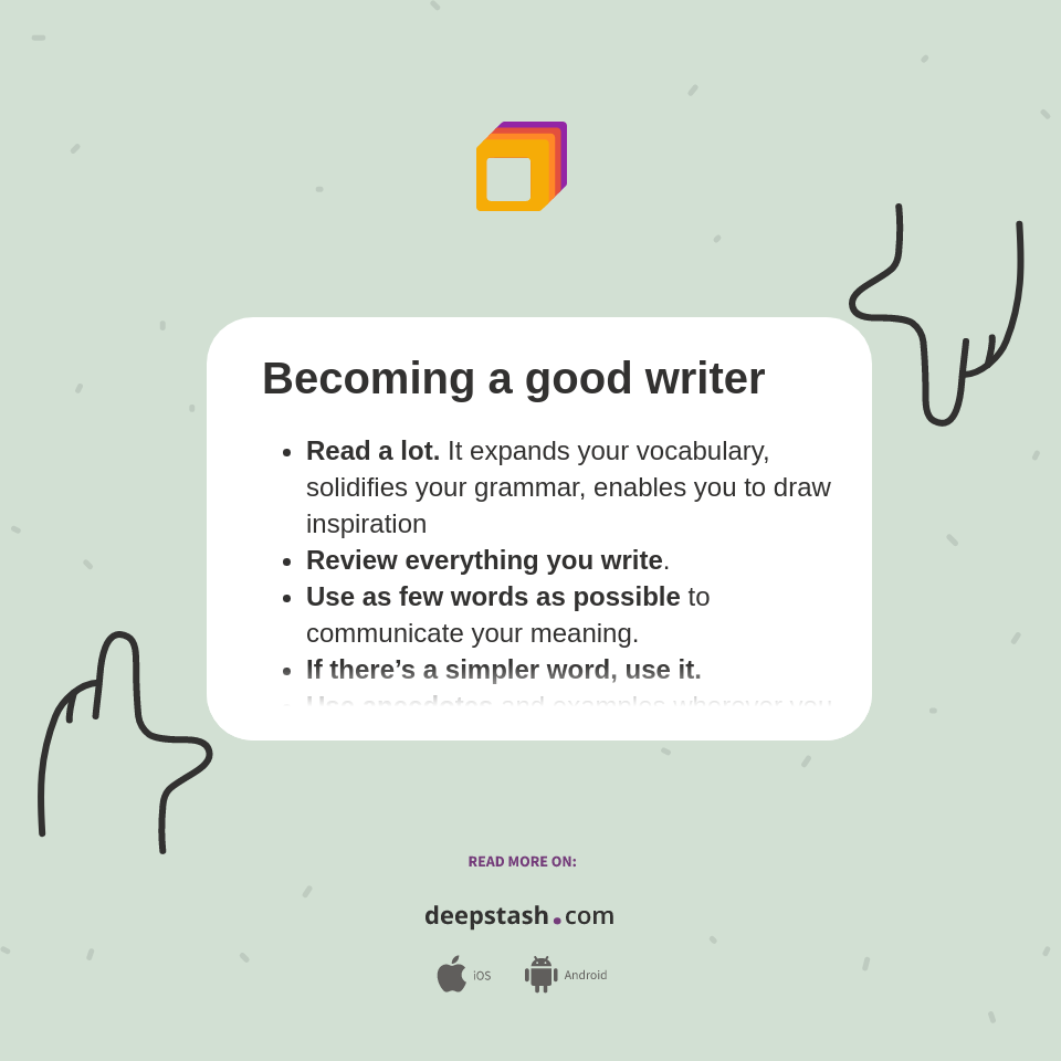 Becoming a good writer - Deepstash