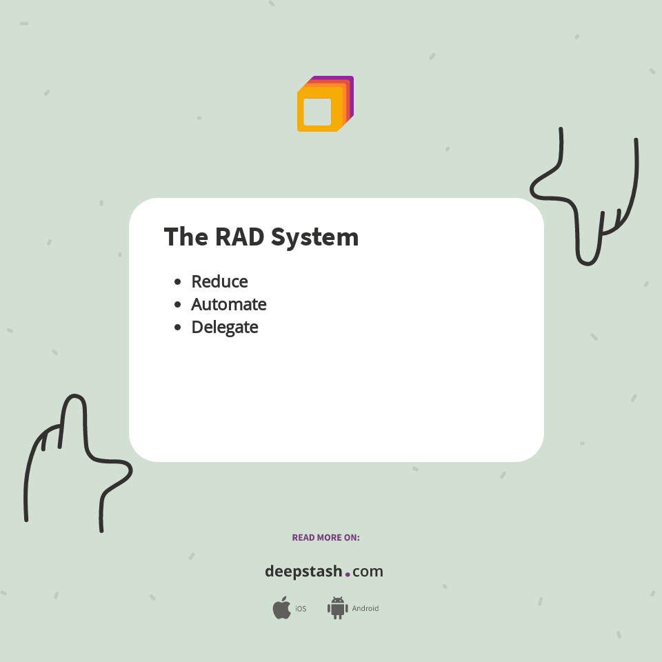 The RAD System - Deepstash