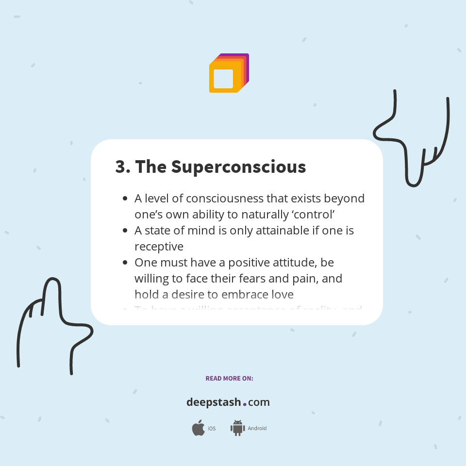 3. The Superconscious - Deepstash