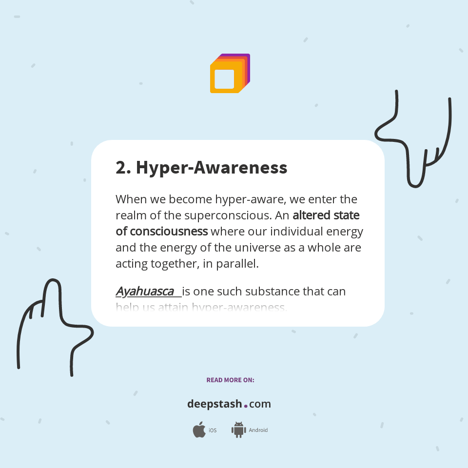 2. Hyper-Awareness - Deepstash