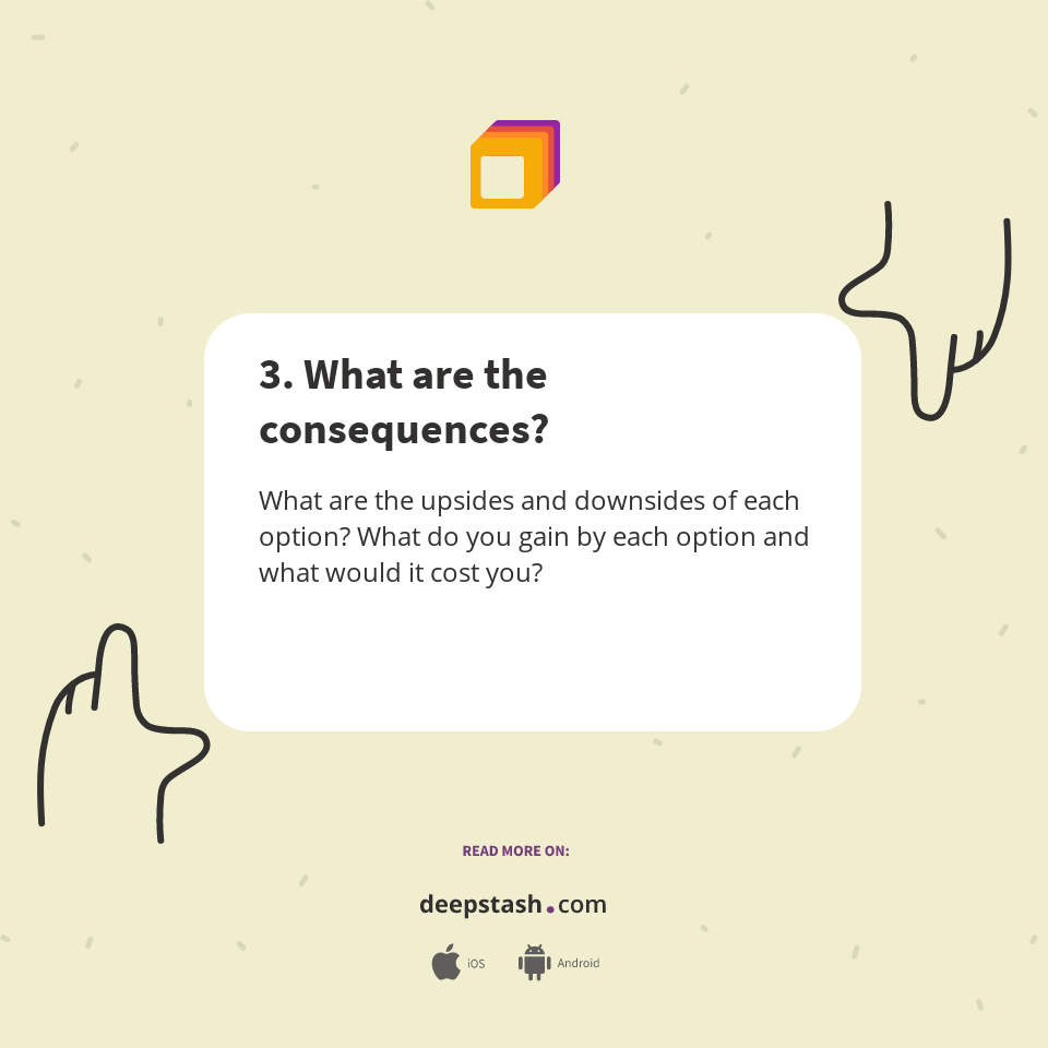 3. What are the consequences? - Deepstash