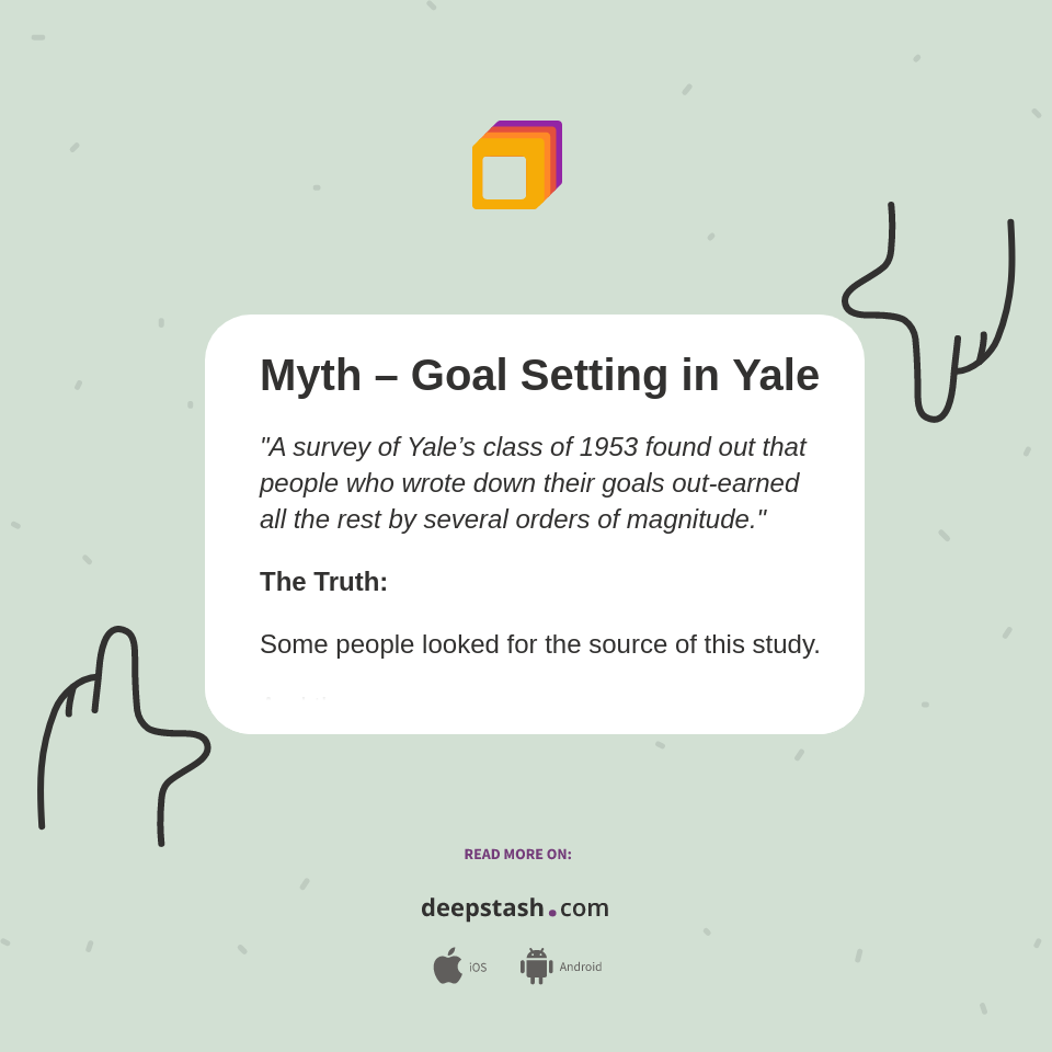 Myth – Goal Setting in Yale - Deepstash