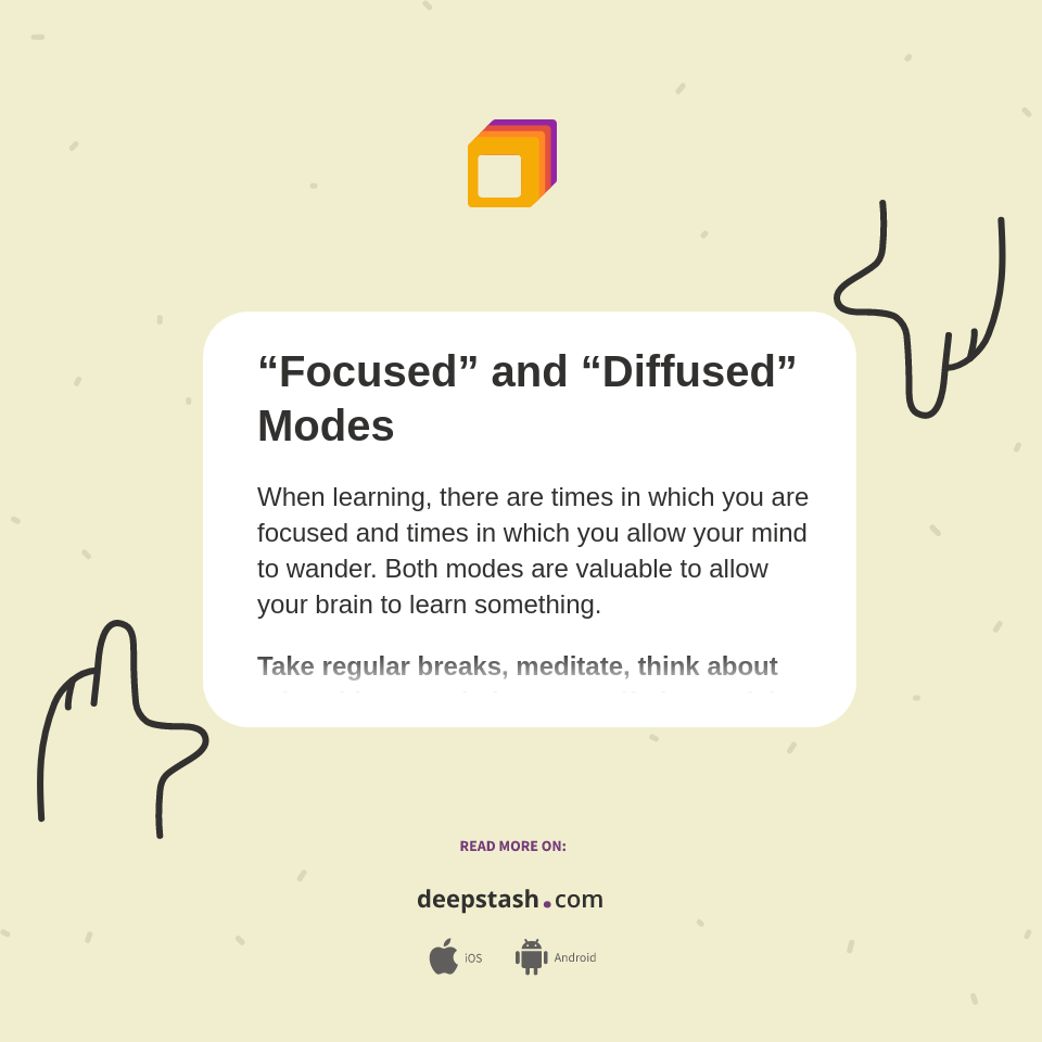 “Focused” and “Diffused” Modes - Deepstash