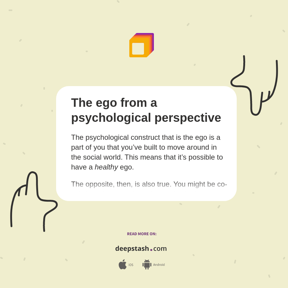 The ego from a psychological perspective - Deepstash