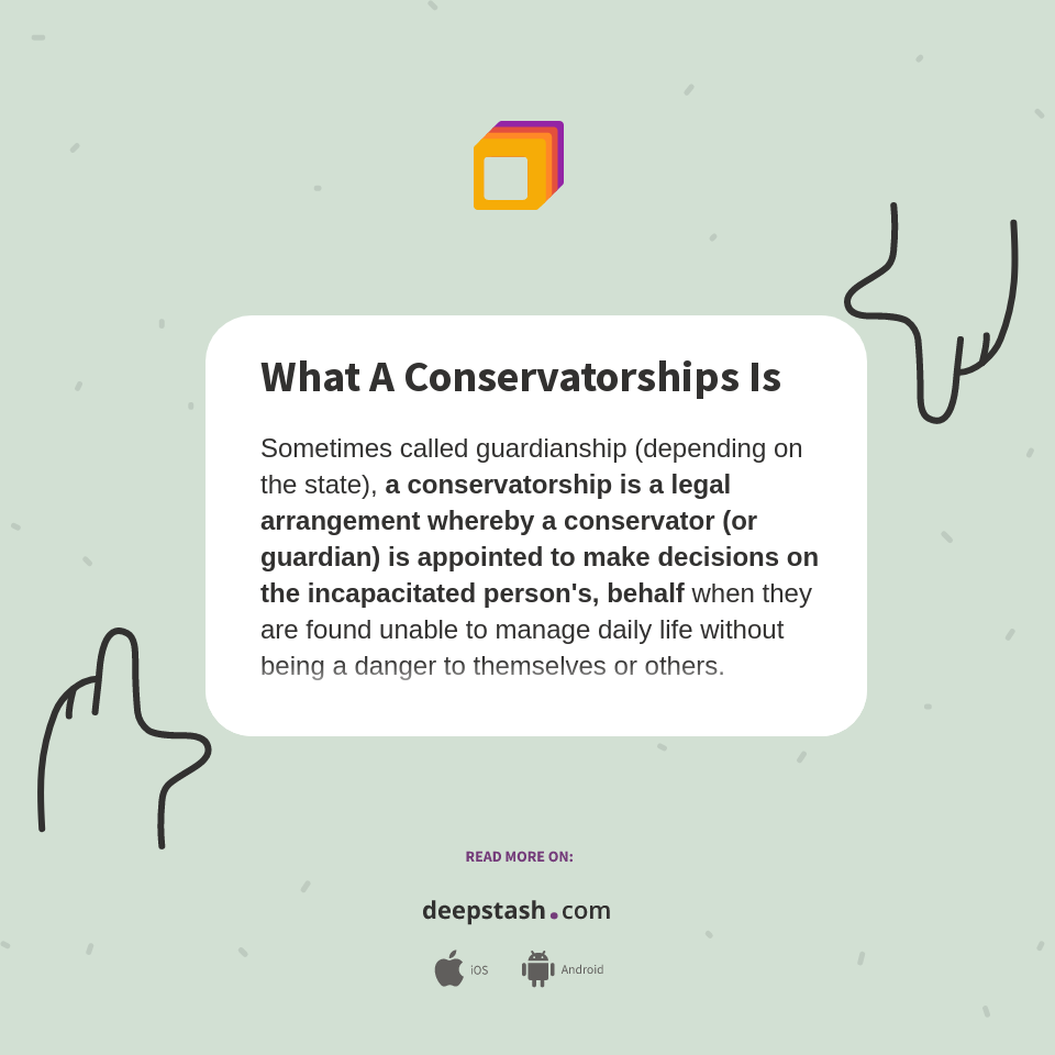 What A Conservatorships Is - Deepstash