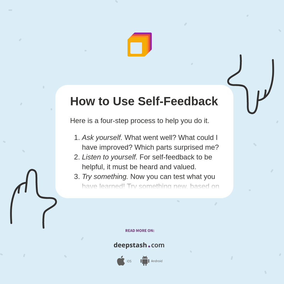 How to Use Self-Feedback - Deepstash