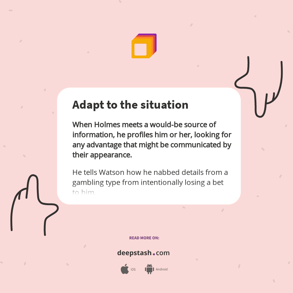 Adapt to the situation - Deepstash