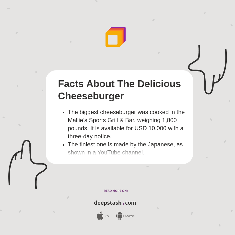 Facts About The Delicious Cheeseburger - Deepstash