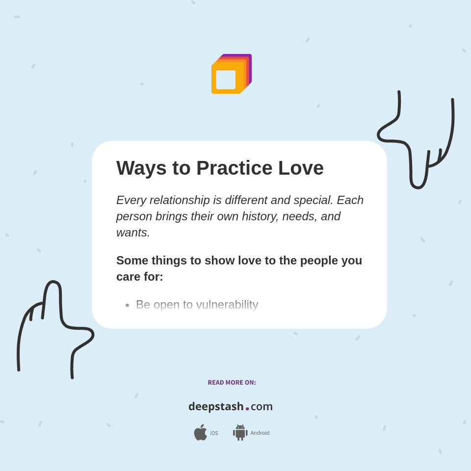 Ways to Practice Love - Deepstash