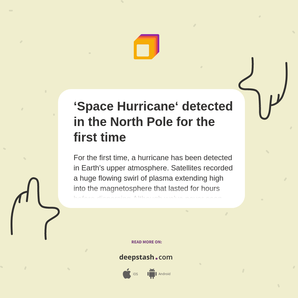 ‘Space Hurricane‘ detected in the North Pole for the first time - Deepstash