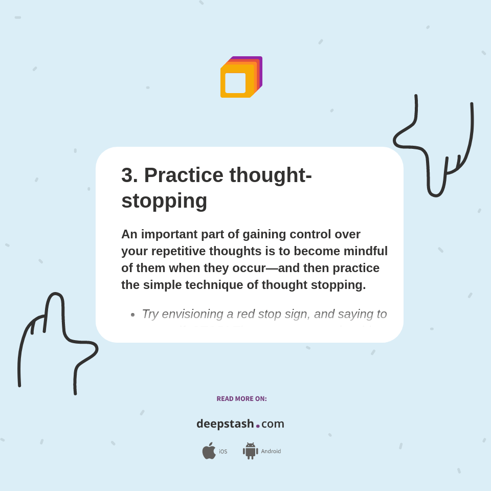 3. Practice thought-stopping - Deepstash