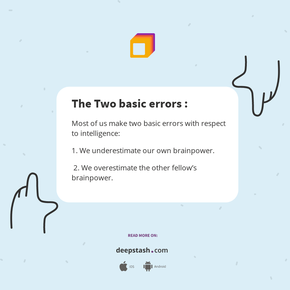 The Two basic errors : - Deepstash