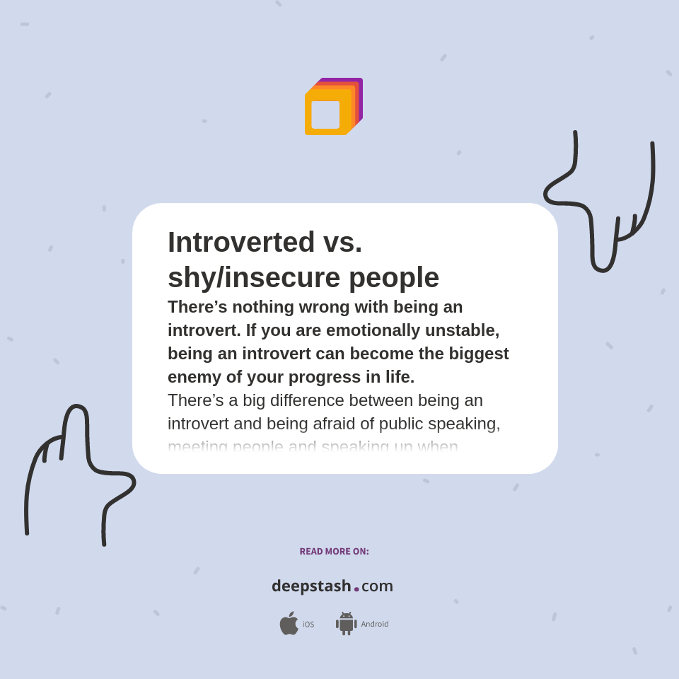 Introverted vs. shy/insecure people - Deepstash