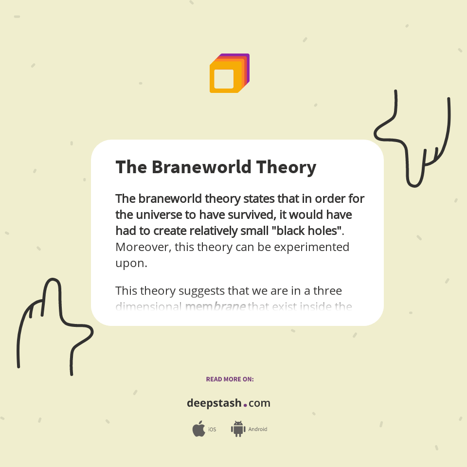 The Braneworld Theory - Deepstash
