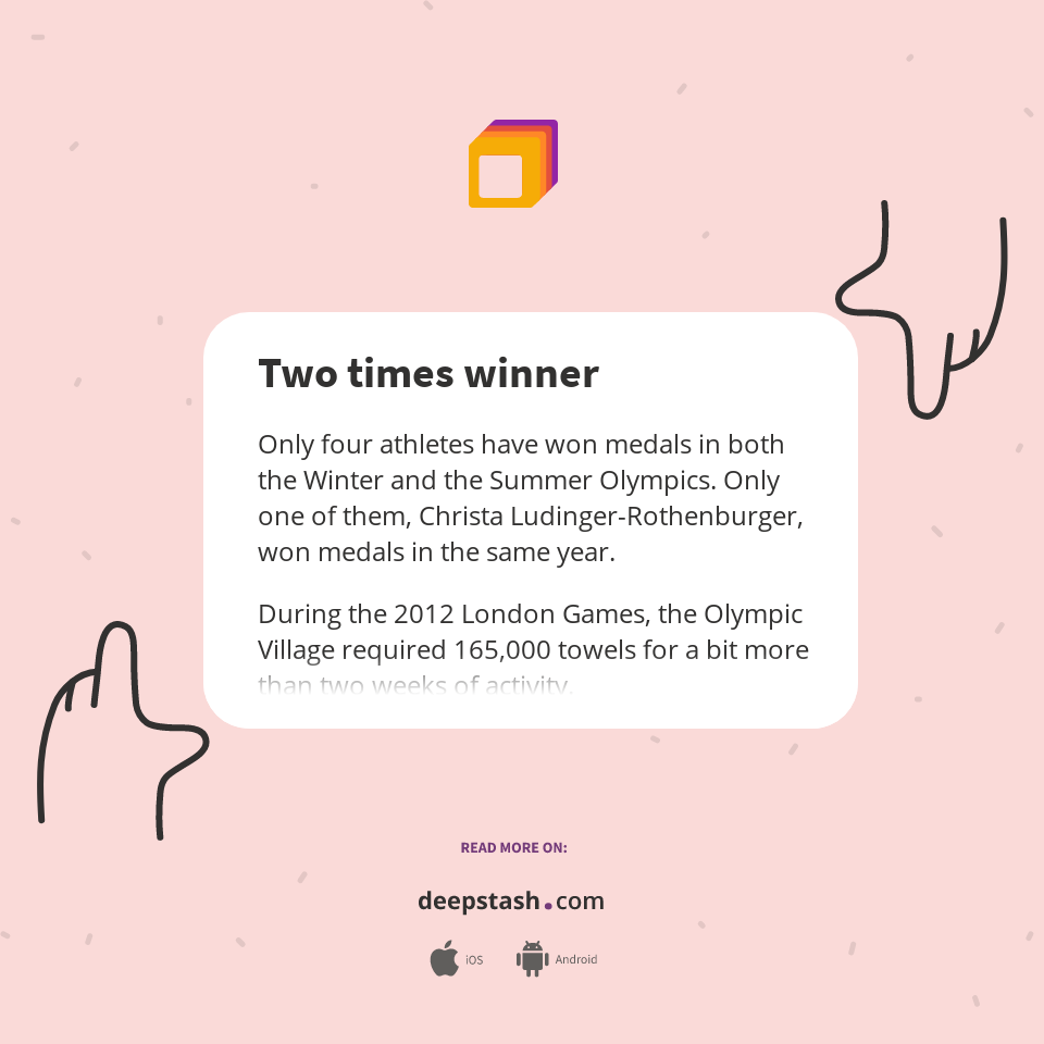 Two times winner - Deepstash