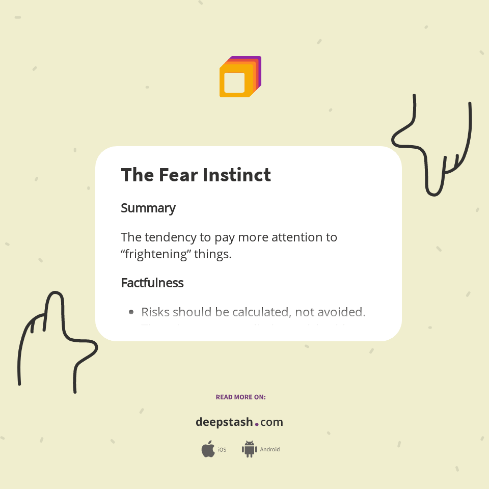 The Fear Instinct - Deepstash