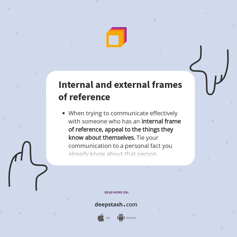 Internal and external frames of reference - Deepstash