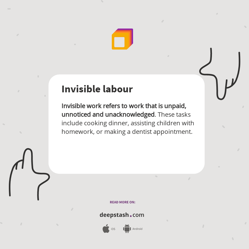 Invisible labour - Deepstash