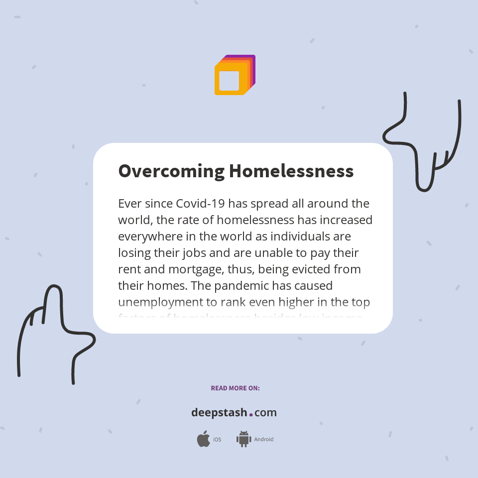 Overcoming Homelessness - Deepstash