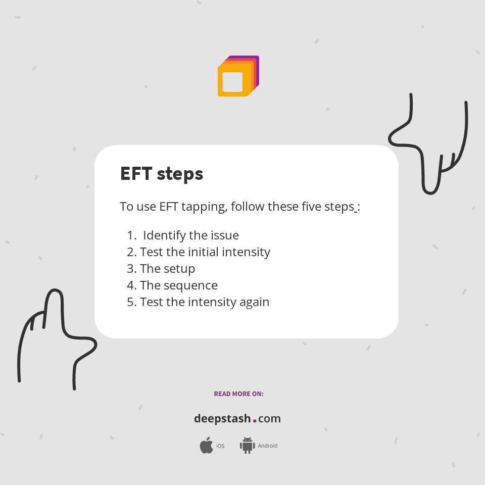 EFT steps - Deepstash