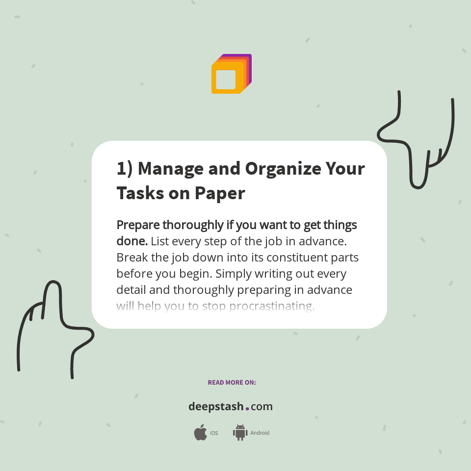 1) Manage and Organize Your Tasks on Paper - Deepstash