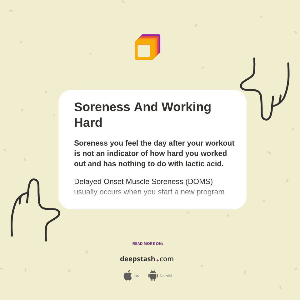 Soreness And Working Hard - Deepstash