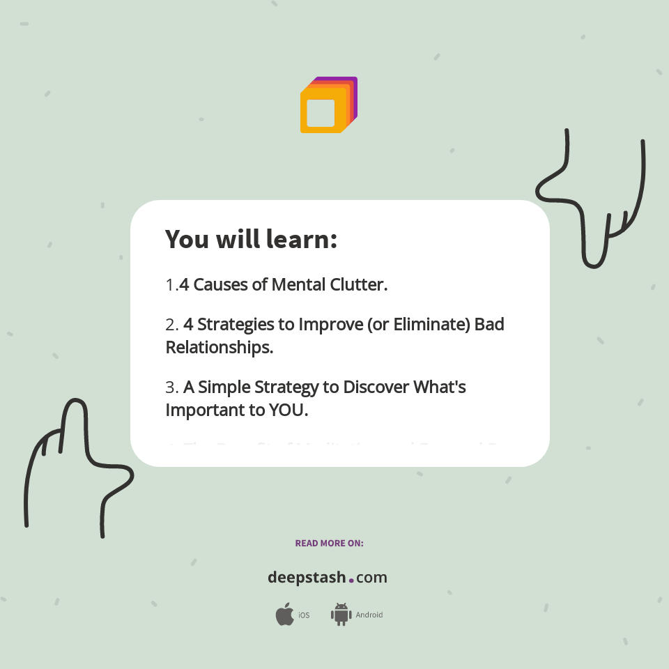 You will learn: - Deepstash