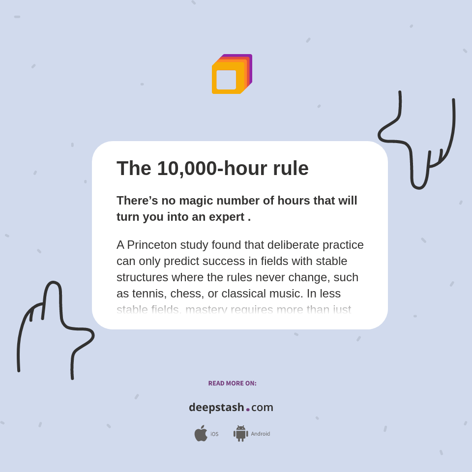 The 10,000-hour rule - Deepstash