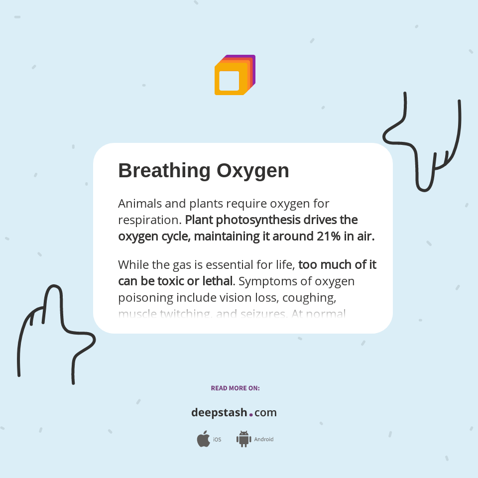 Breathing Oxygen - Deepstash