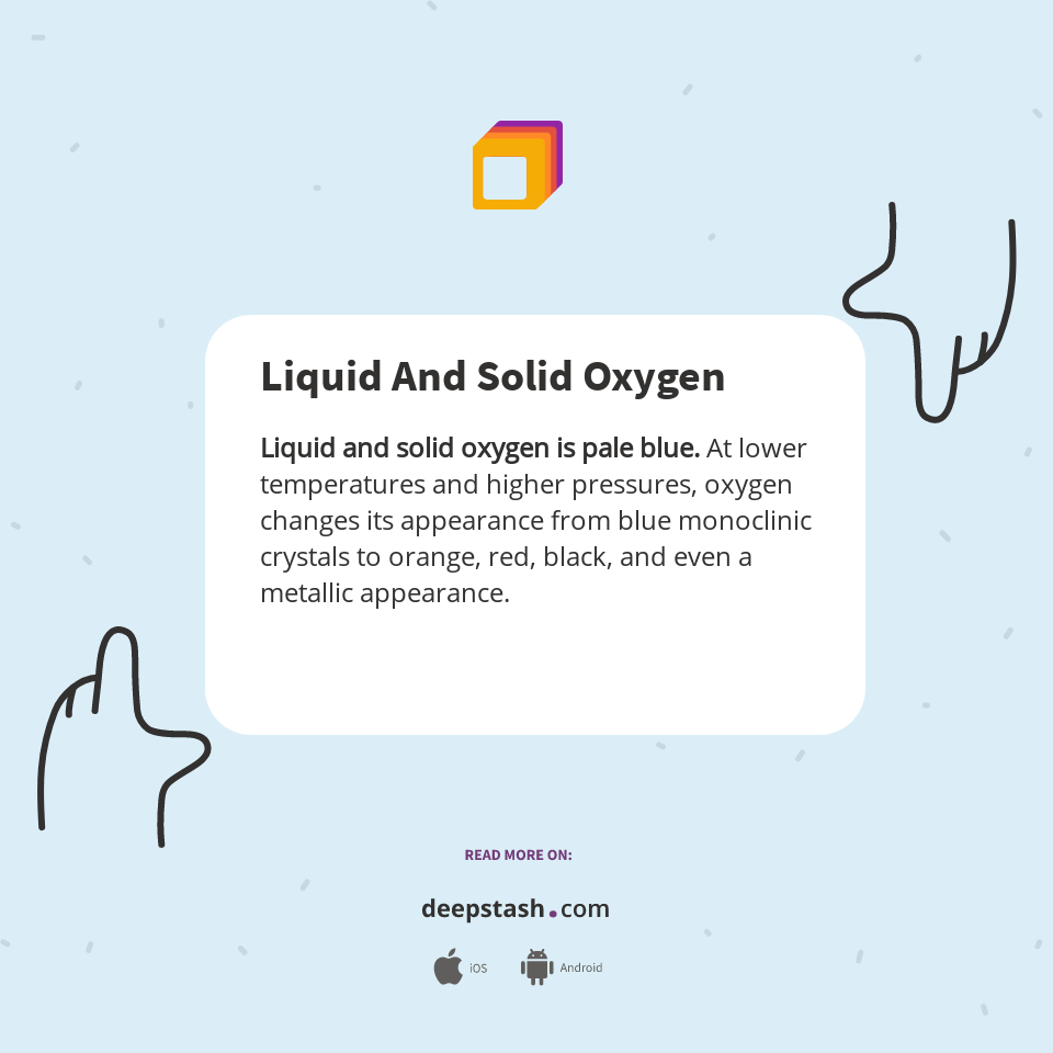 Liquid And Solid Oxygen - Deepstash