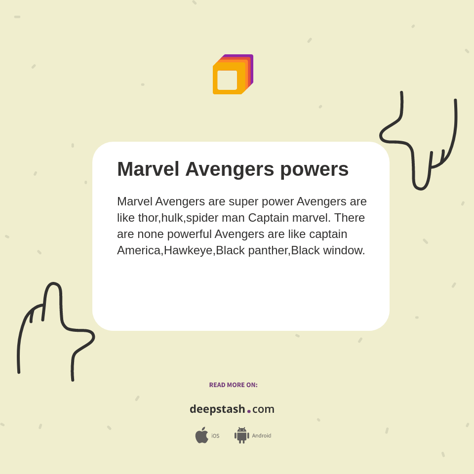 Marvel Avengers powers - Deepstash