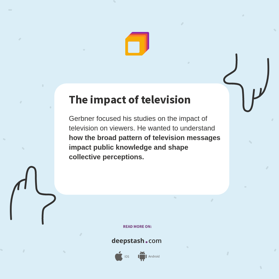 The impact of television - Deepstash
