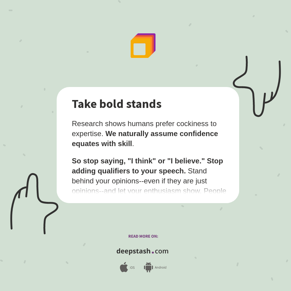 Take bold stands - Deepstash