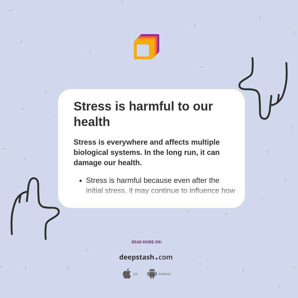 Stress is harmful to our health - Deepstash