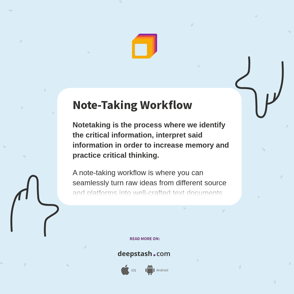 Note-Taking Workflow - Deepstash