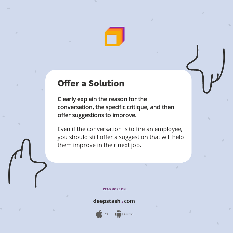 Offer a Solution - Deepstash