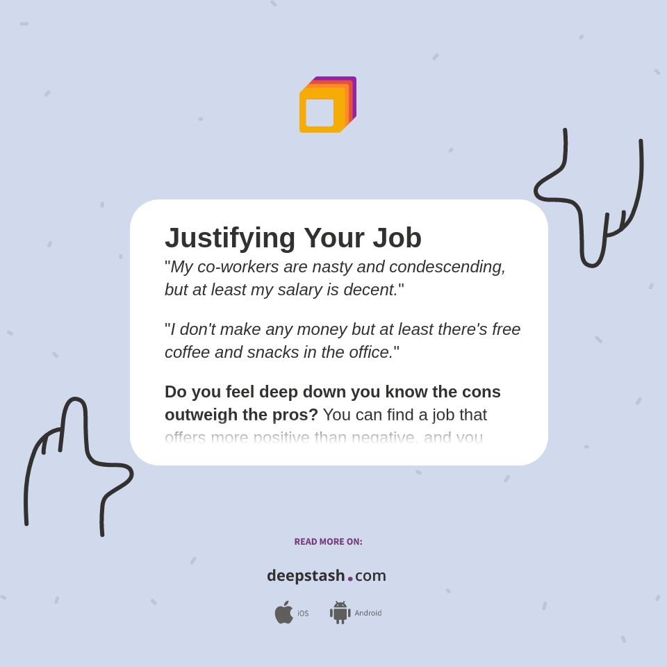 Justifying Your Job - Deepstash