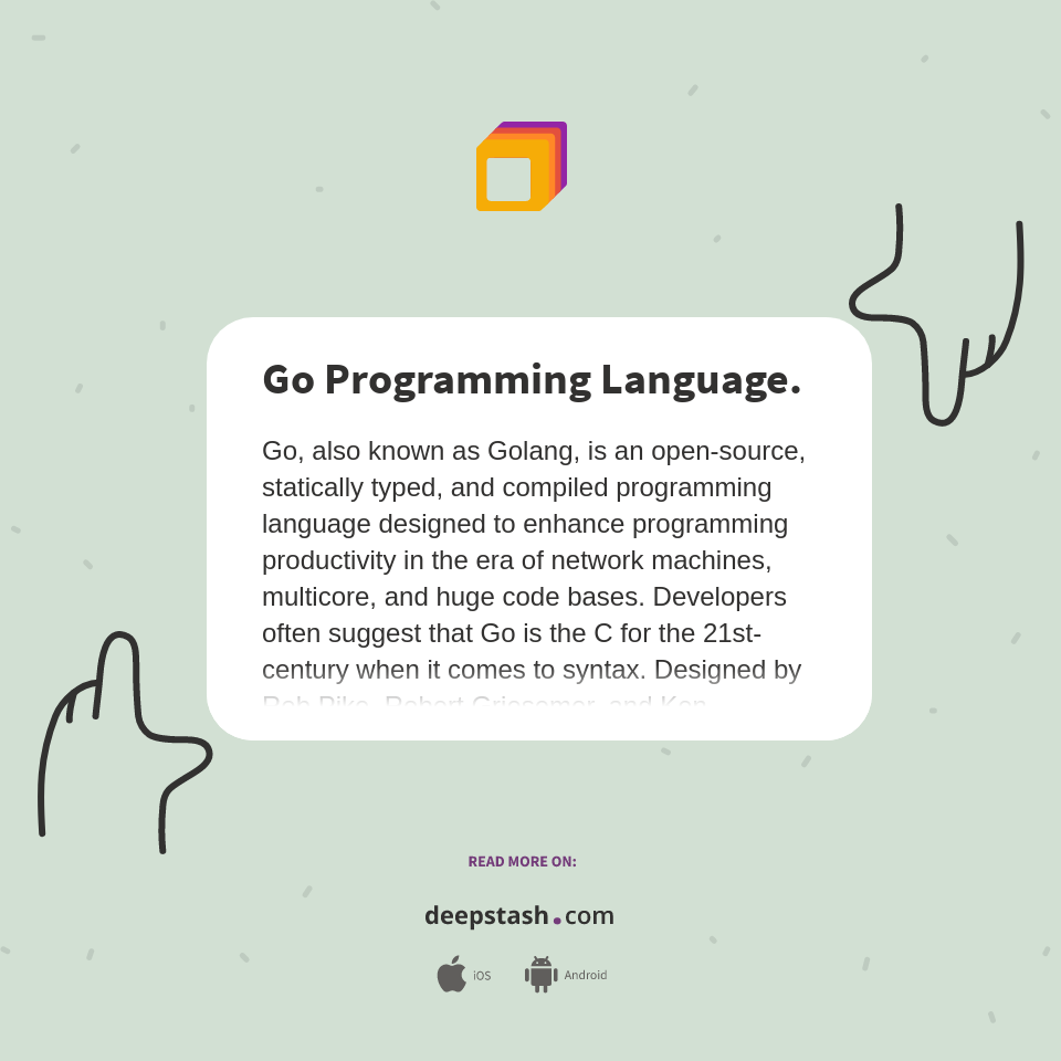 Go Programming Language. - Deepstash