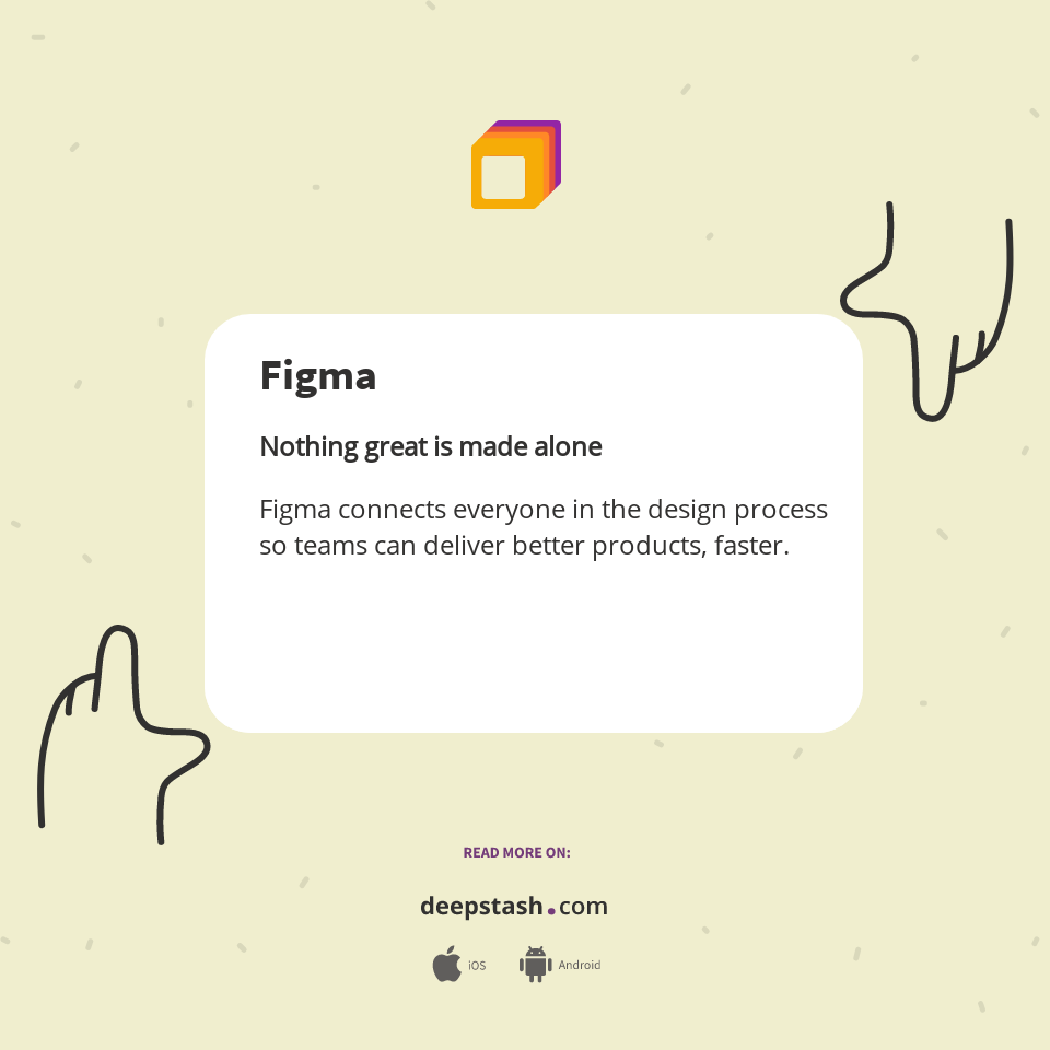 Figma - Deepstash