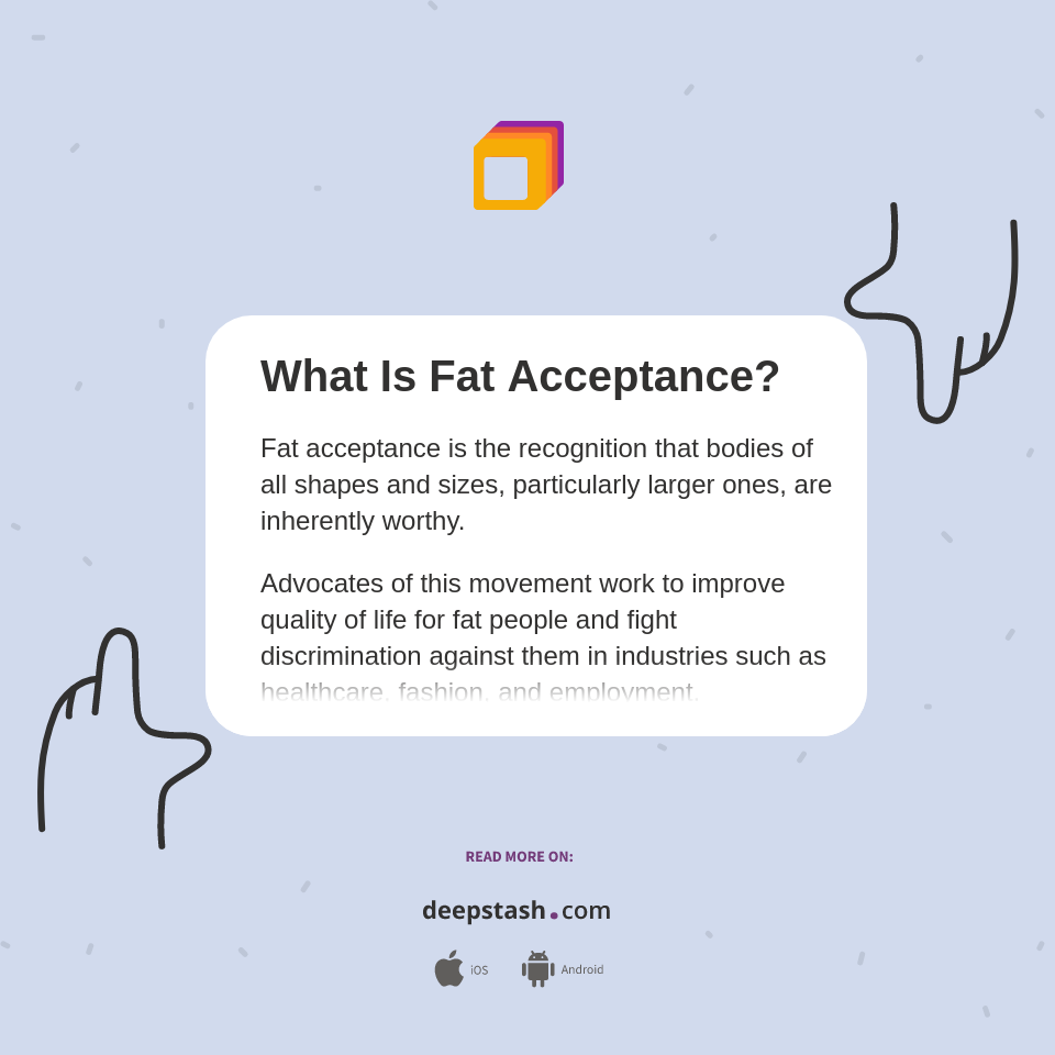 What Is Fat Acceptance? - Deepstash