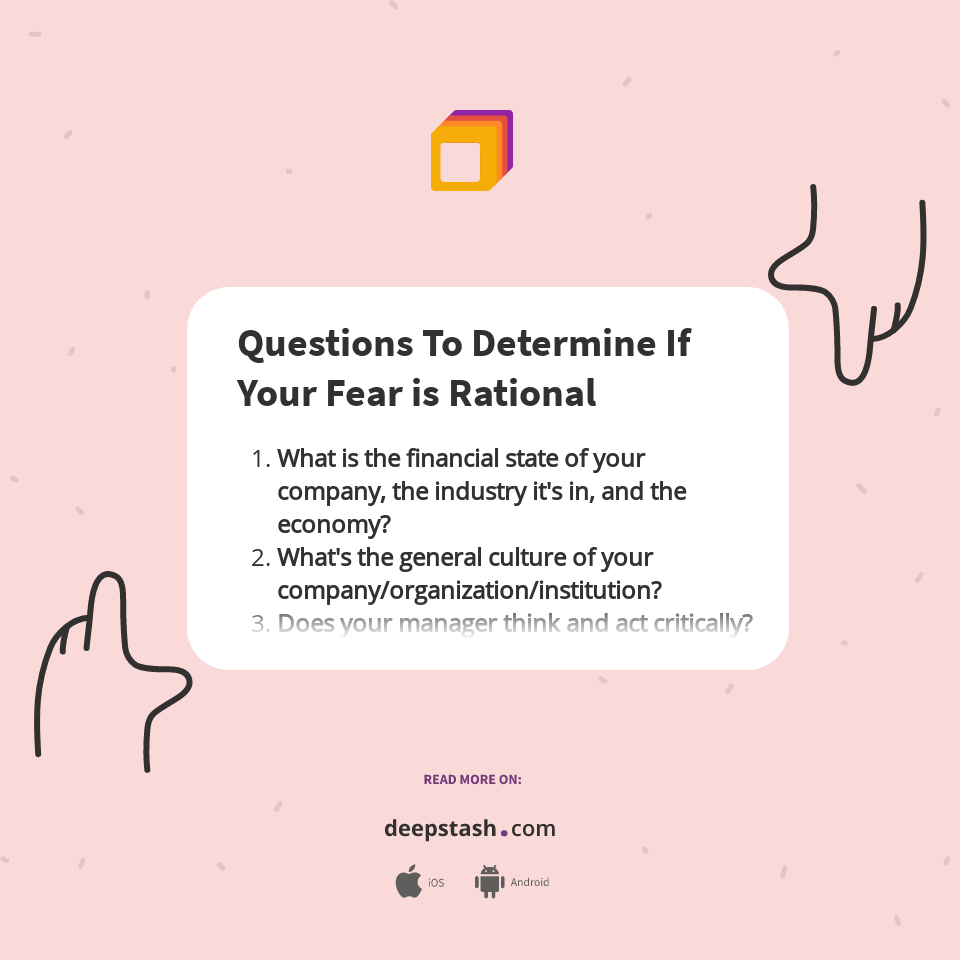 Questions To Determine If Your Fear is Rational - Deepstash