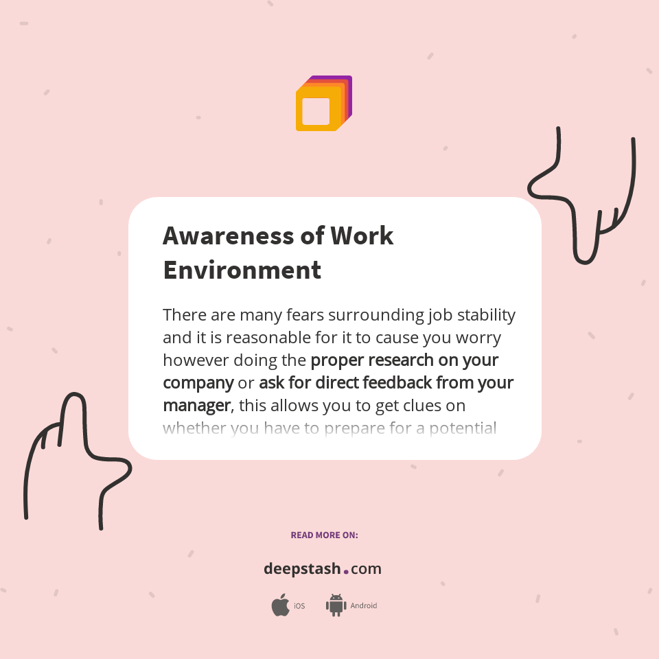 Awareness of Work Environment - Deepstash