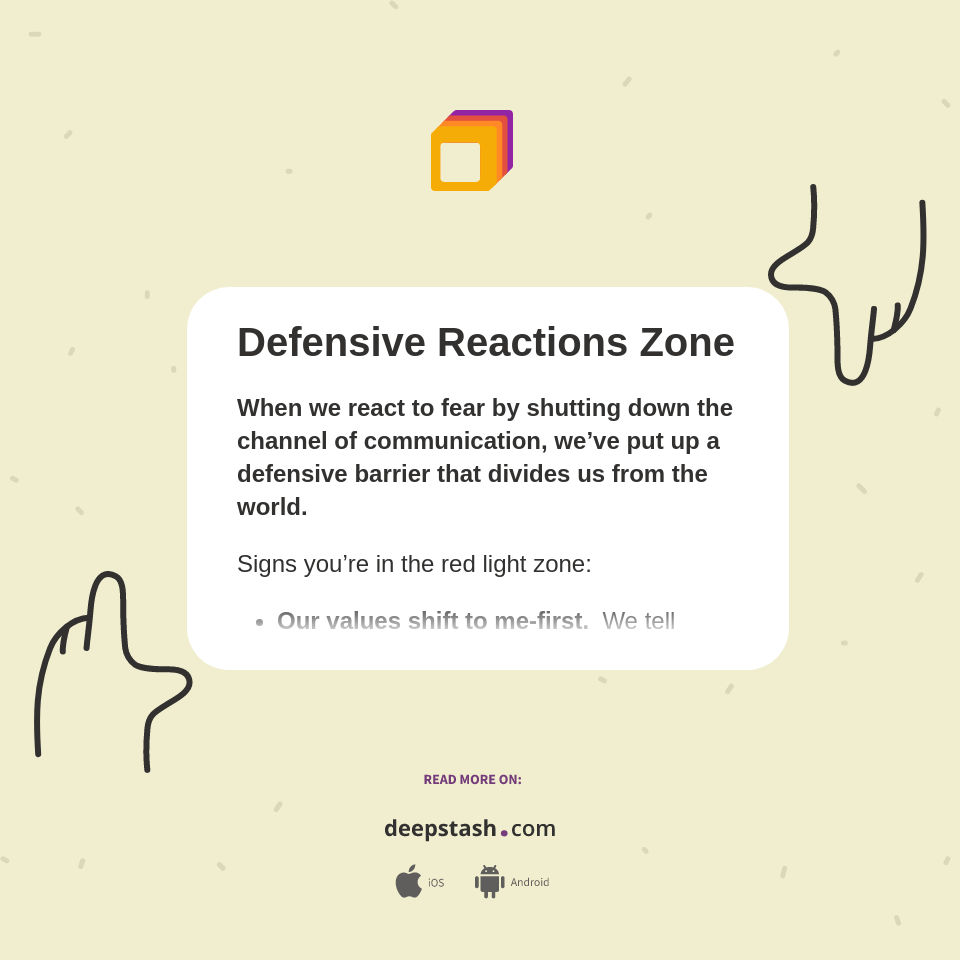 Defensive Reactions Zone - Deepstash